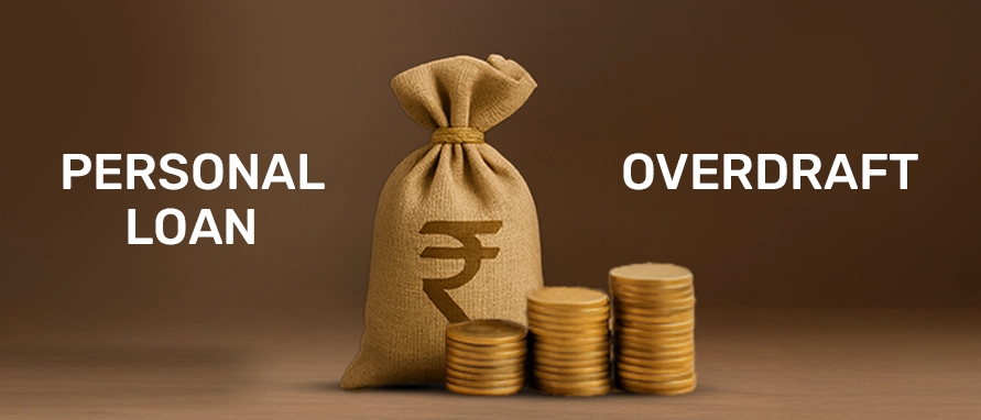 Difference Between Personal Loan and Overdraft Facility